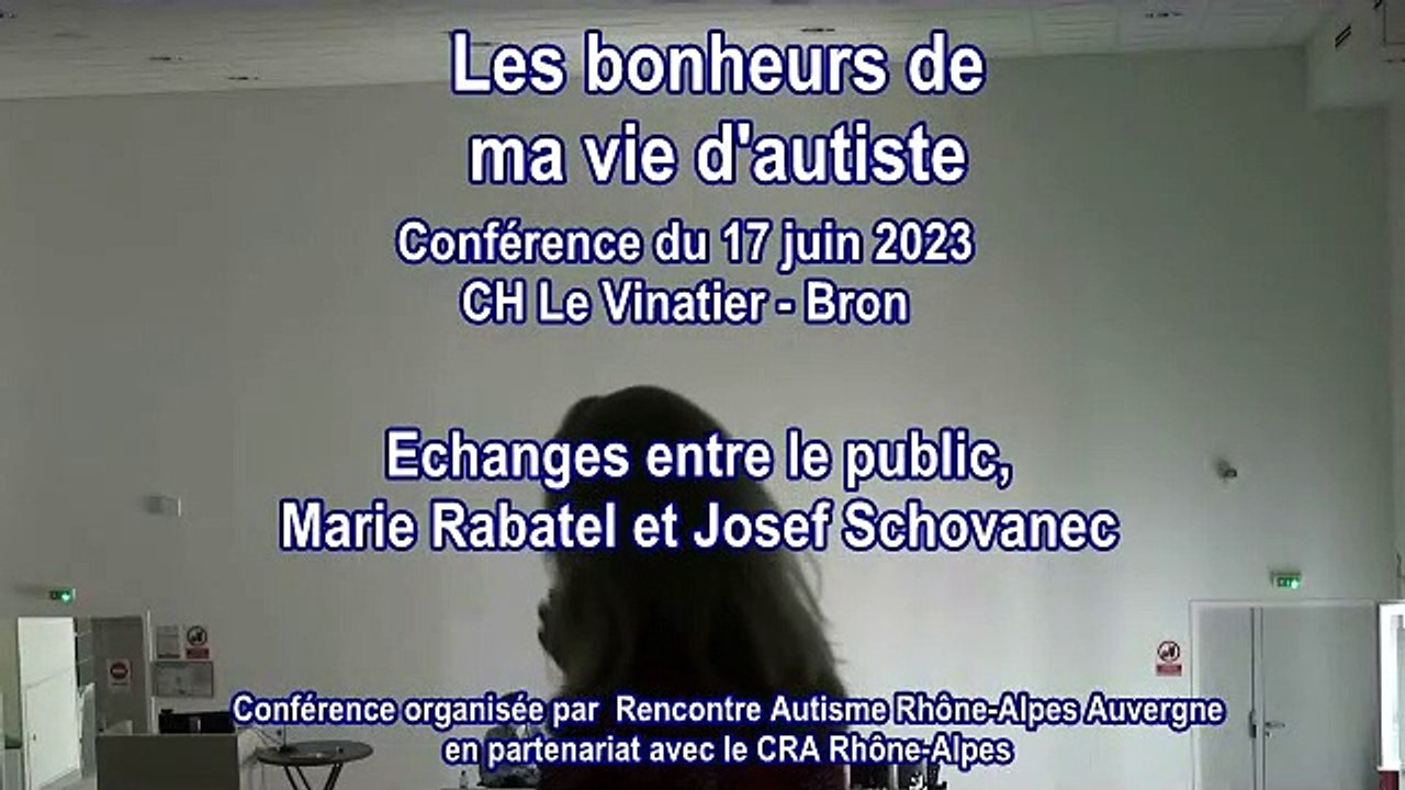 Echanges entre le public, Josef Schovanec et Marie Rabatel - Vidéo ...