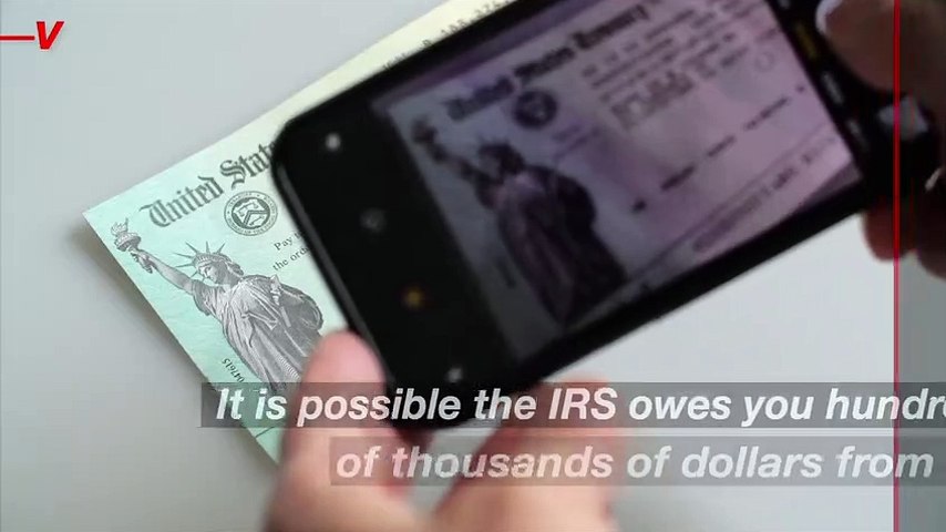 The IRS May Owe You Thousands of Dollars for 2019 and Time Is Running ...