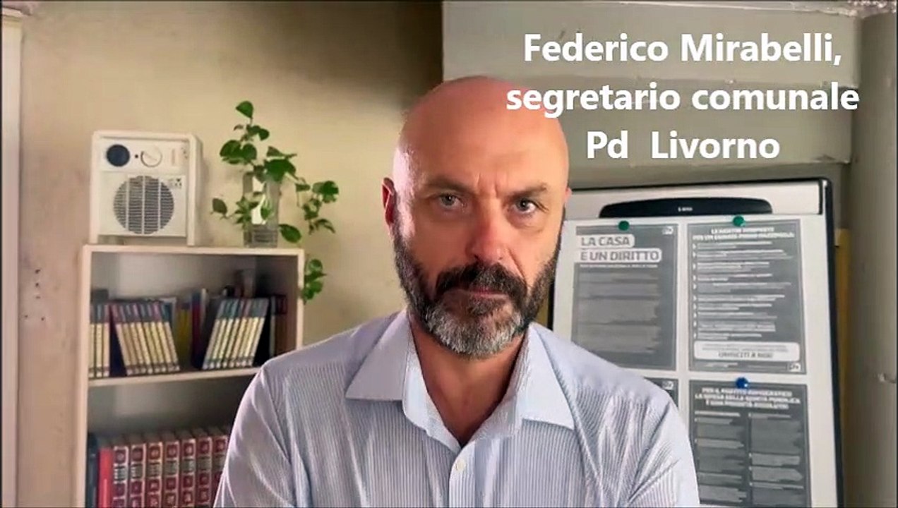 Mirabelli (Pd) sul Piano operativo comunale di Livorno (di Francesco ...