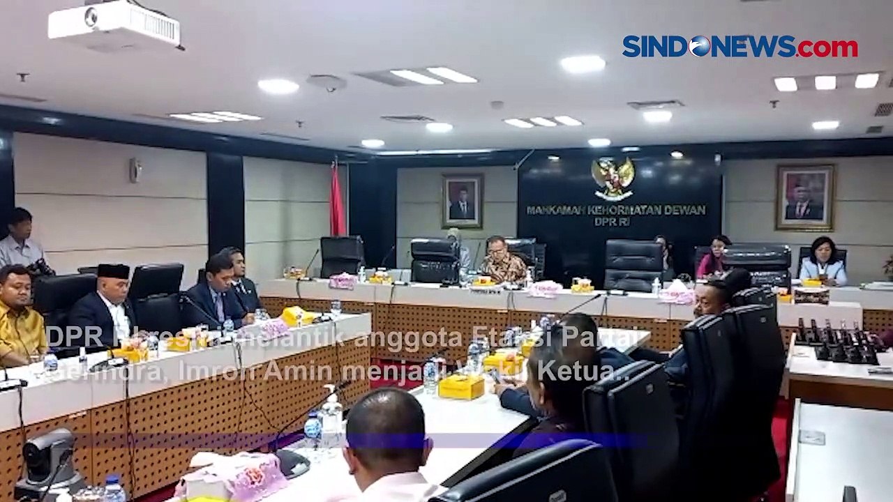 DPR RI Resmi Lantik Imron Amin Jadi Wakil Ketua MKD Gantikan ...