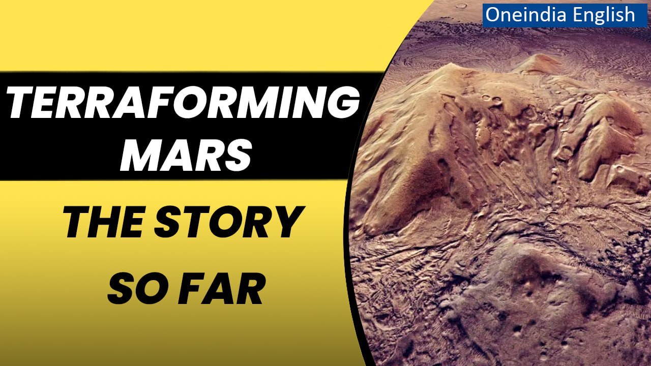 Life on Mars: The story so far | Making Mars habitable for human life ...