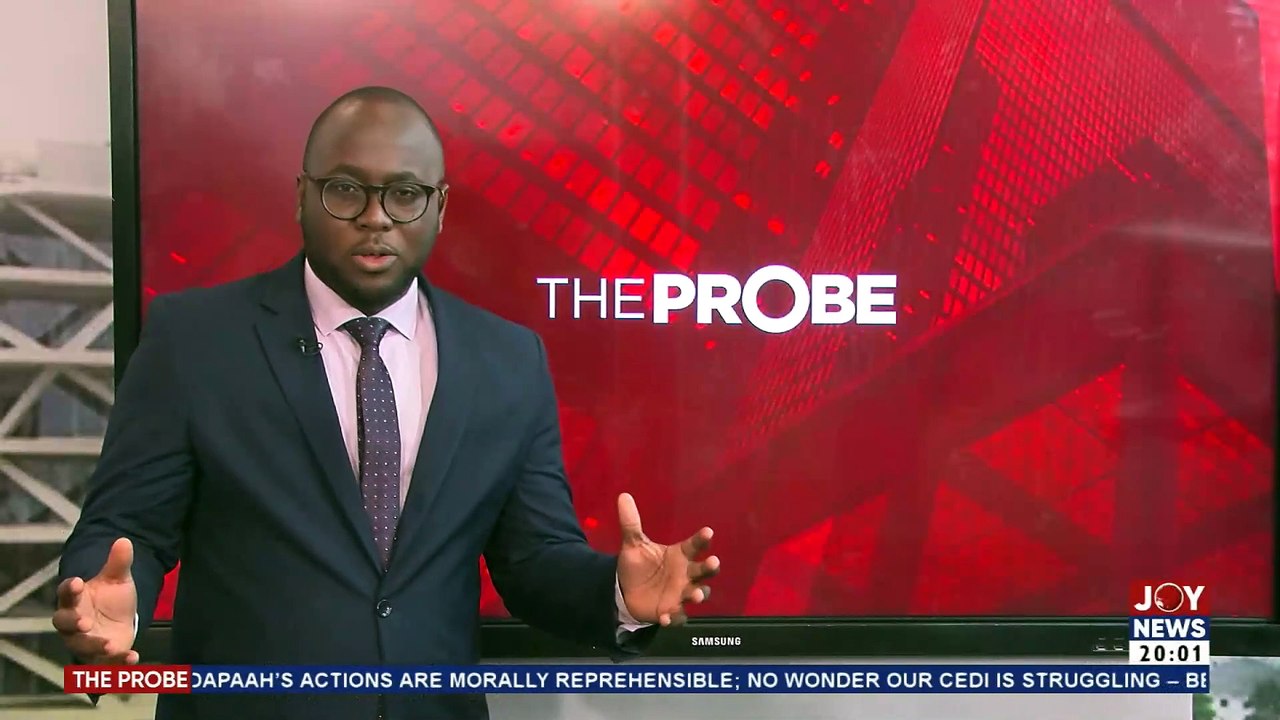 The Probe with Emefa Apawu || The Mid-Year Budget Review: The prospects ...
