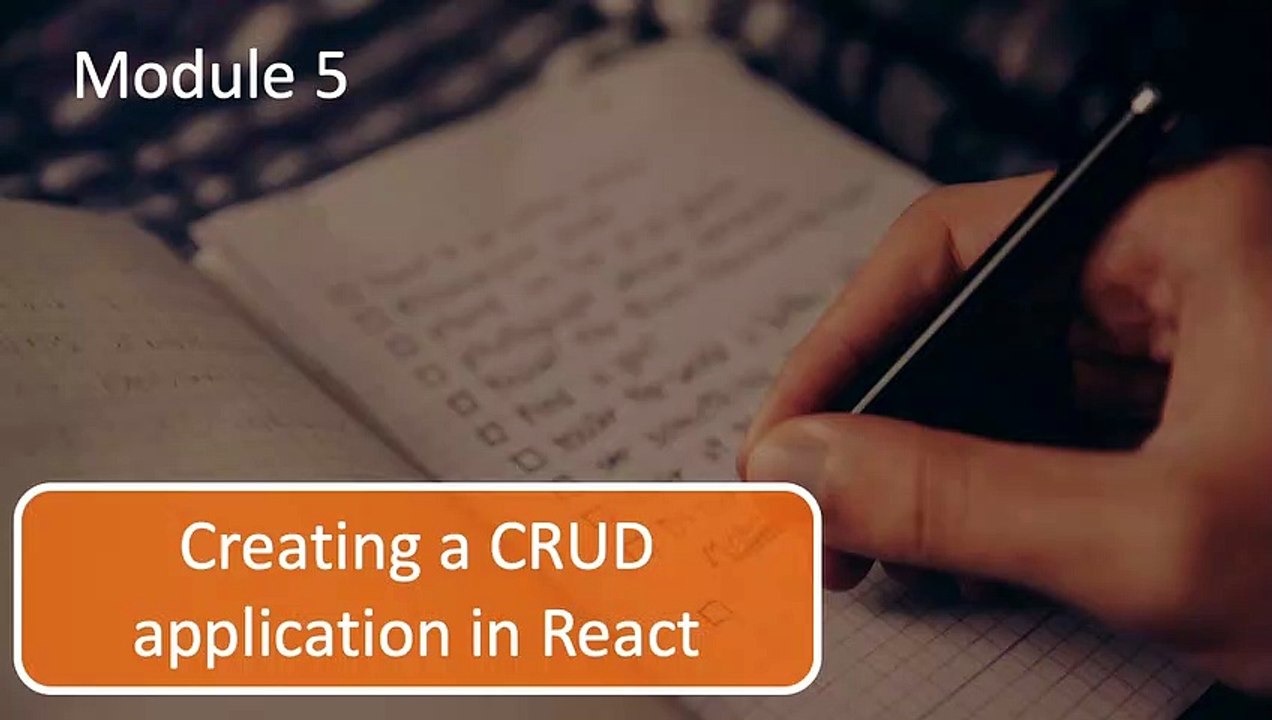 Building a CRUD application in React (Legacy) - Section 5 introduction - video Dailymotion