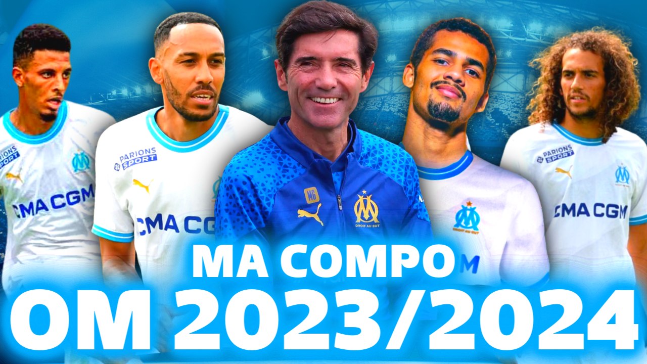 OM Compo 2023 2024 - Vidéo Dailymotion