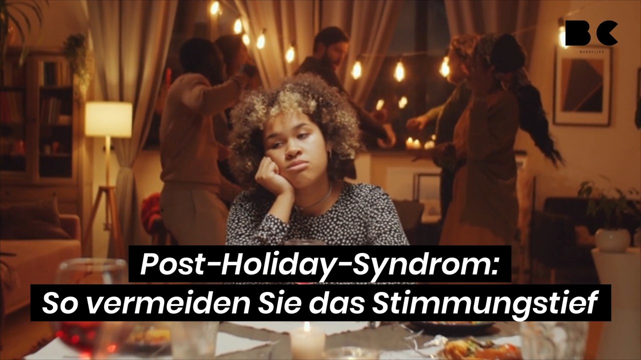 Post-Holiday-Syndrom: So vermeiden Sie das Stimmungstief - video Dailymotion