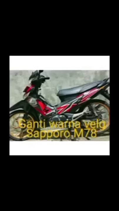 Tutorial ganti warna velg dengan Sapporo ultimate M78 - Video Dailymotion