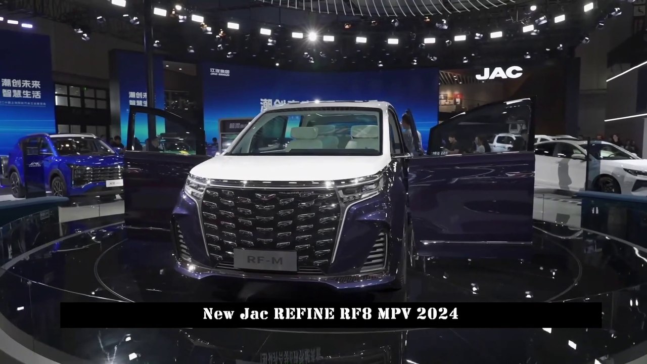 New Jac REFINE RF8 MPV 2024 - Dailymotion Video