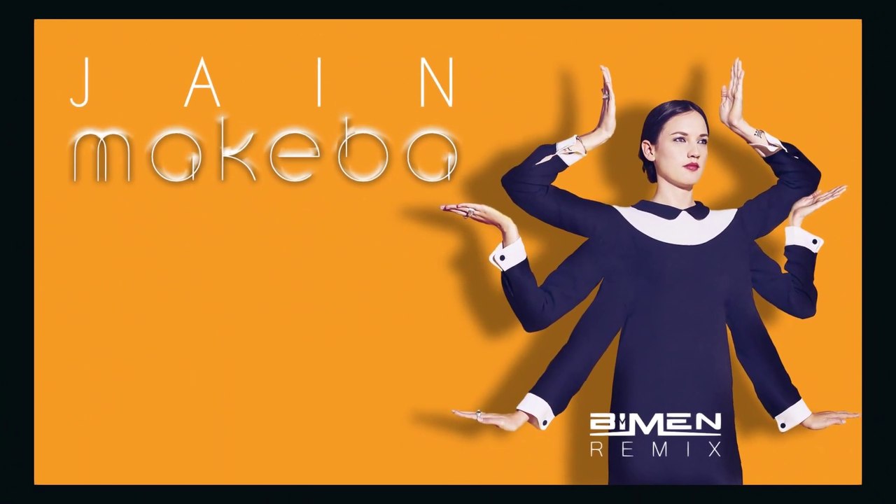 Jain - Makeba (Remix) - video Dailymotion
