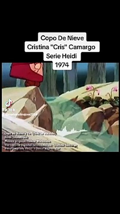 Copo De Nieve - Cristina "Cris" Camargo - Serie Heidi ‐ 1974 - Vídeo ...