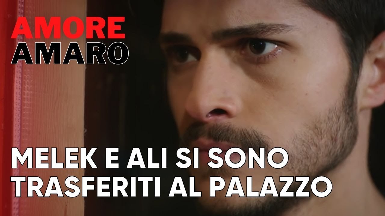 Melek e Ali si sono trasferiti al palazzo | Amore Amaro - Episodio 7 - Video Dailymotion