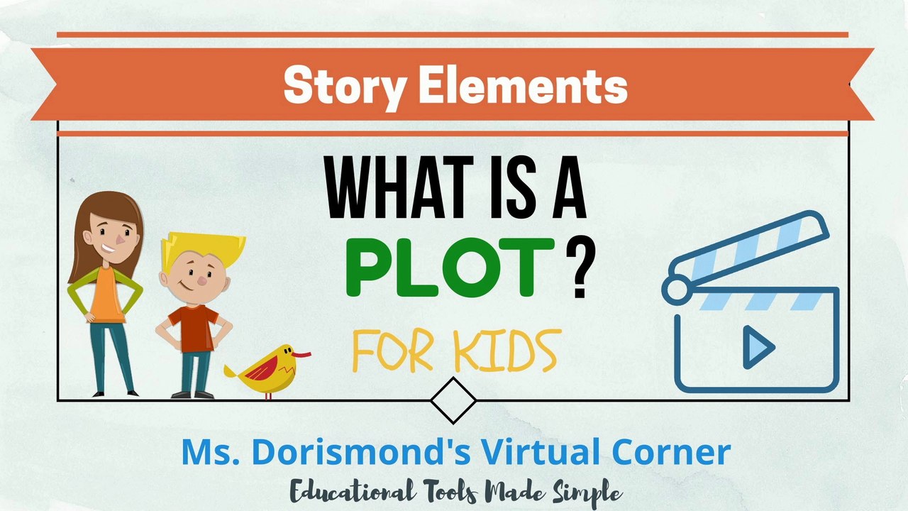 What is a Plot? | Story Elements for Kids | Reading Comprehension ...