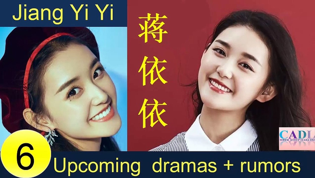 蒋依依 Jiang Yi Yi | SIX upcoming dramas | Olivia Jiang Drama List | CADL ...