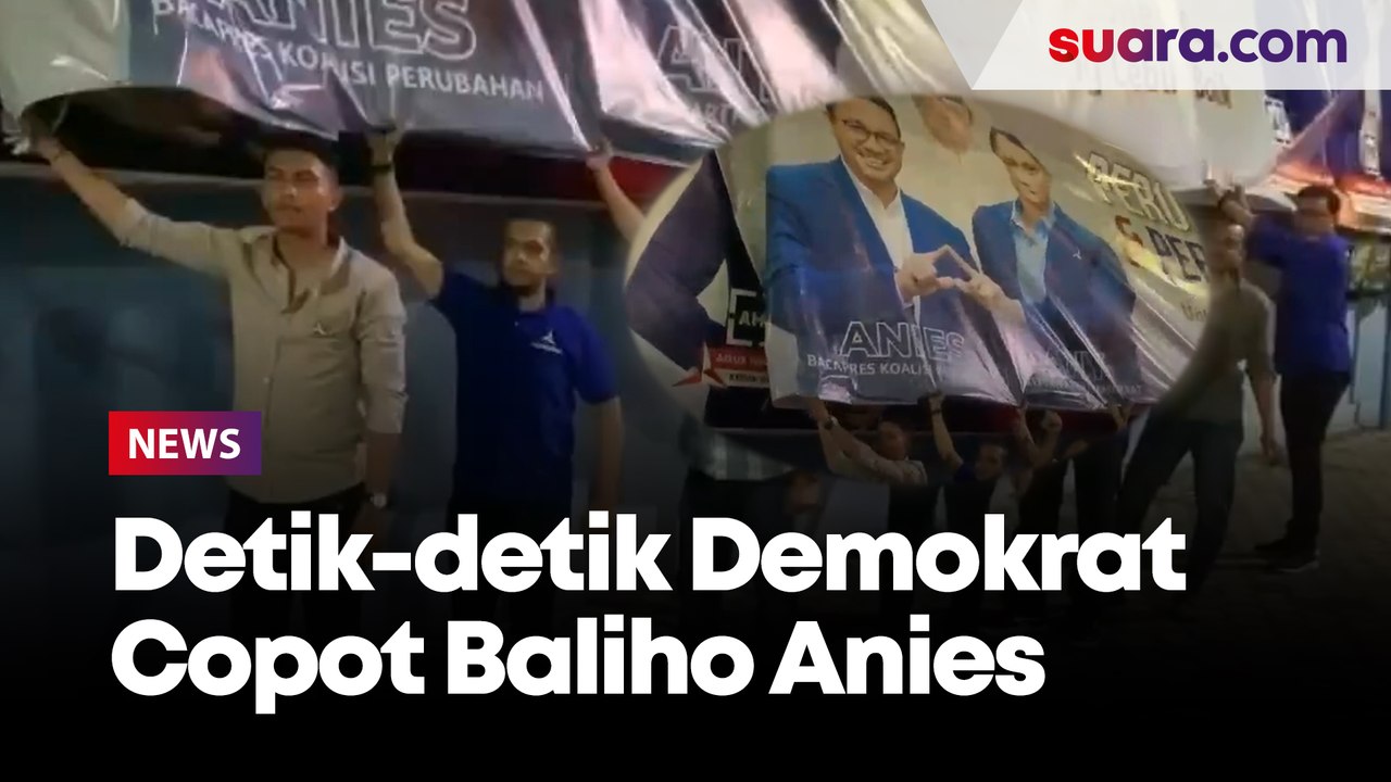 Detik Detik Demokrat Mulai Copot Baliho Anies Buntut Pengumuman Cak