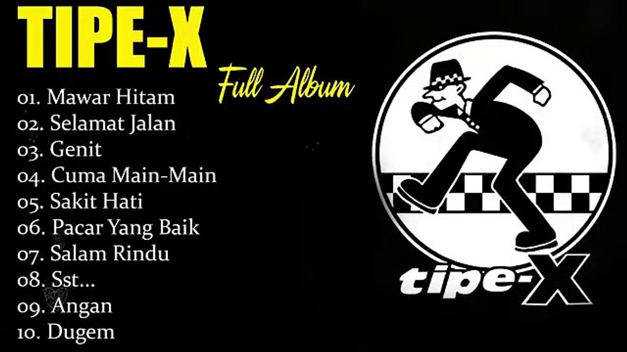20 Lagu Terbaik Tipe X [ Full Album ] - Lagu Indonesia Terbaik & Terpopuler Sepanjang Masa ...