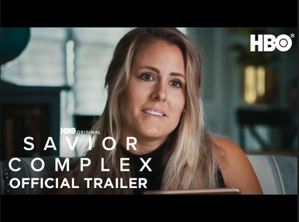Savior Complex | Official Documentary Series Trailer - HBO - video ...