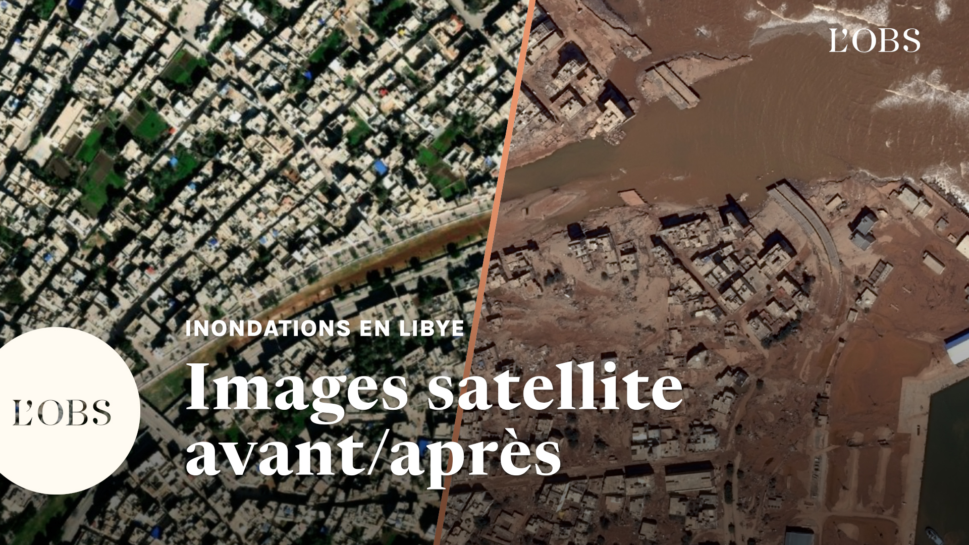 Libye : la ville de Derna avant et après les inondations qui l'ont dévastée