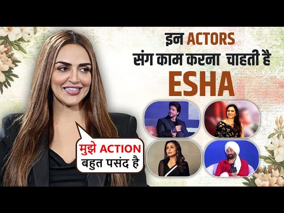Esha Deol Wants To Do Action Film With Sunny Deol, Movie With Rani ...