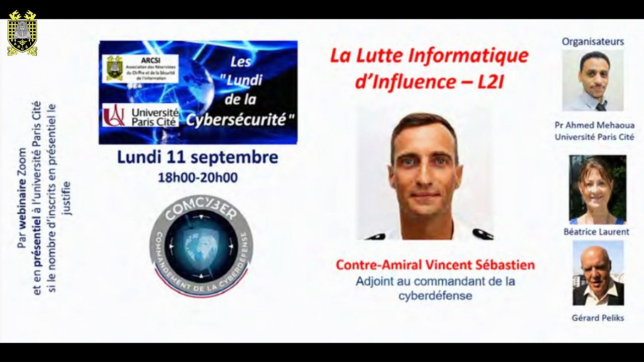 09-23 : "Lundi de la Cyber" : "La lutte Informatique d'Influence, par ...