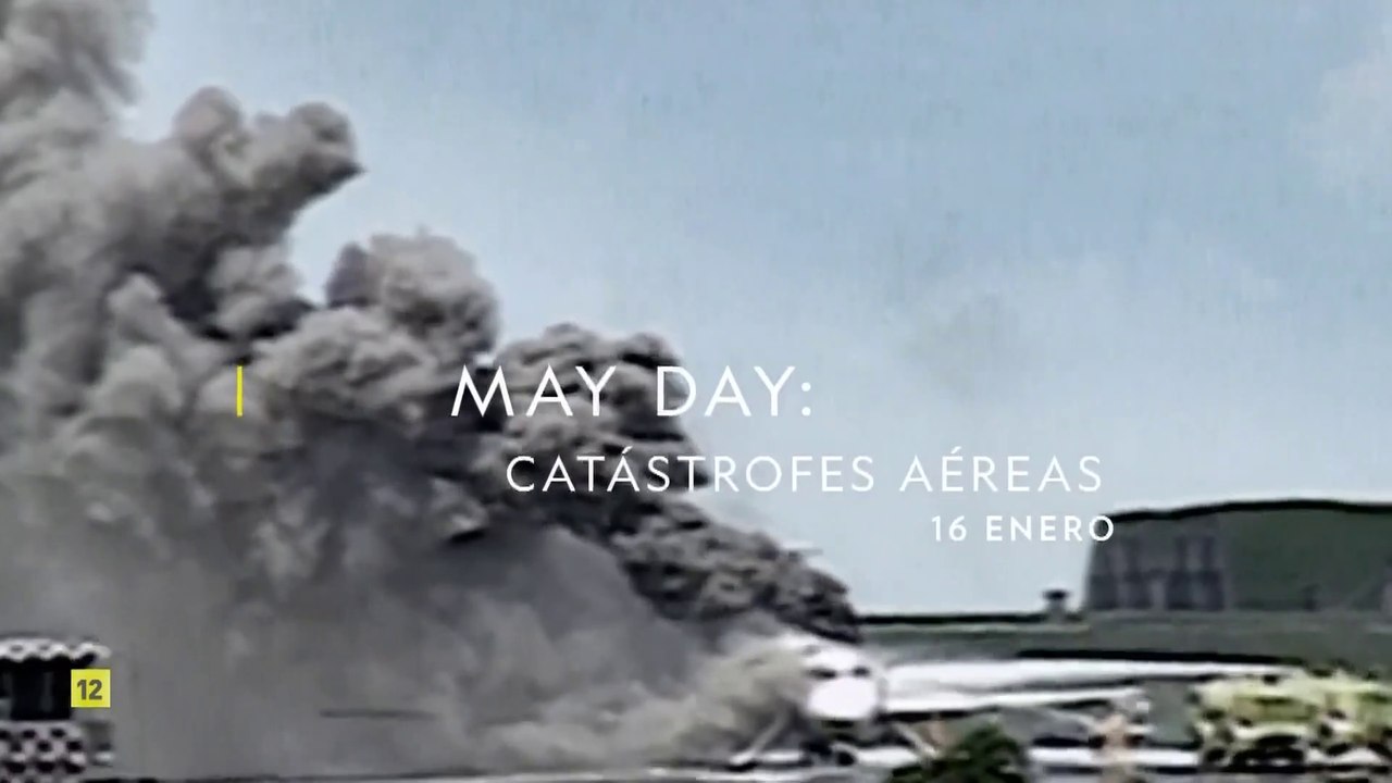 Mayday: catástrofes aéreas Temporada 20 Promo - Vídeo Dailymotion