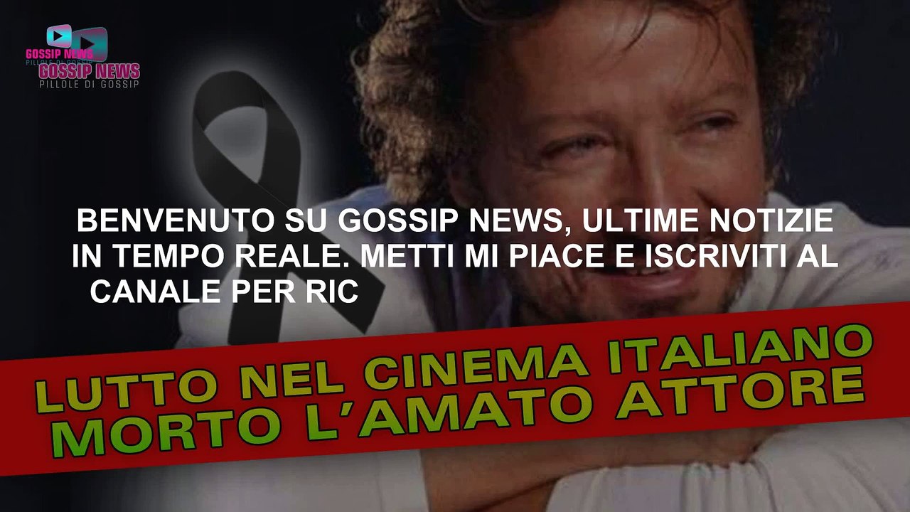 Lutto Nel Cinema Italiano: Scomparso l'Amato Attore! - Video Dailymotion
