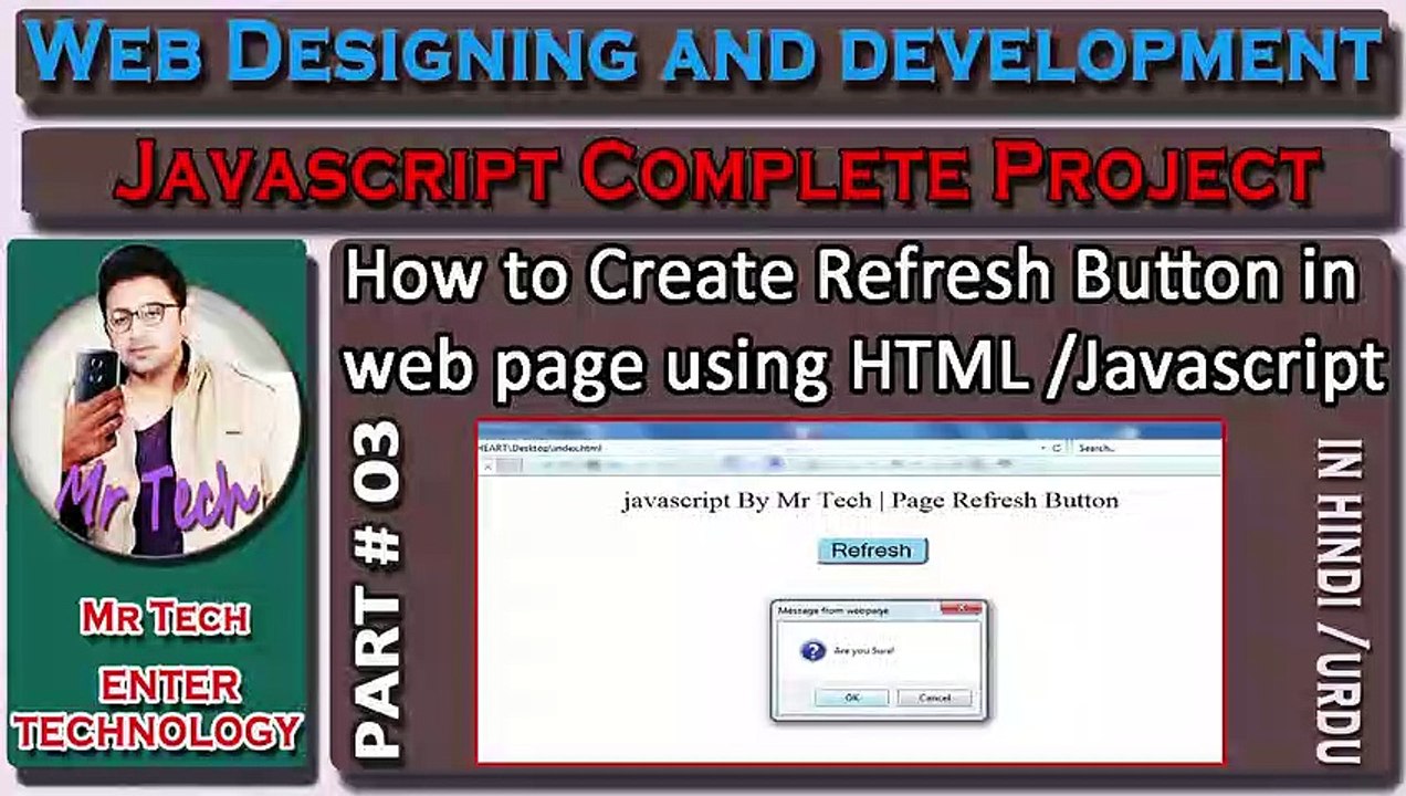 How To Make Refresh Button In Html Javascript Javascript Tutorial For Beginners In Hindi Mr Tech