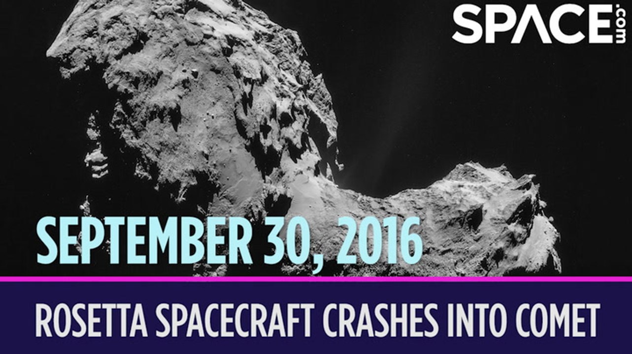 OTD In Space - September 30: Rosetta Spacecraft Crashes Into A Comet ...