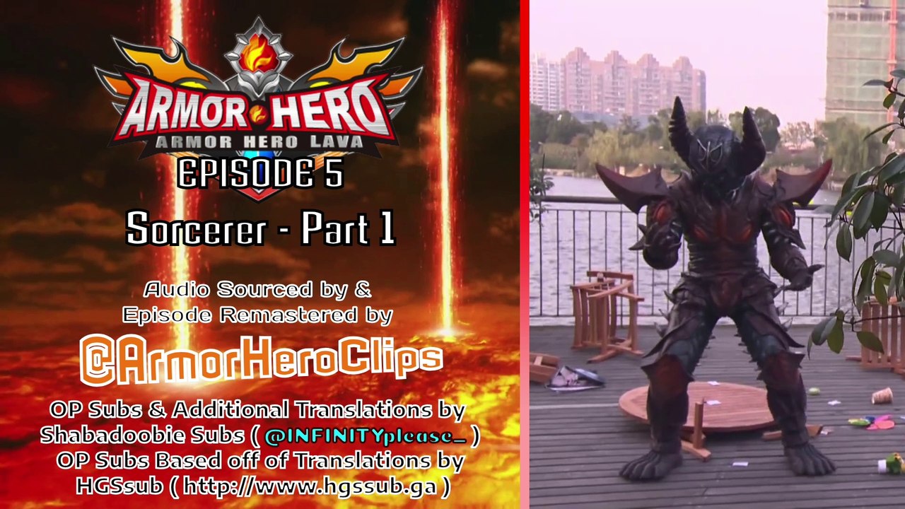 Armor Hero Lava 05 : Sorcerer - Part 1 [ENGLISH DUBBED] - video Dailymotion