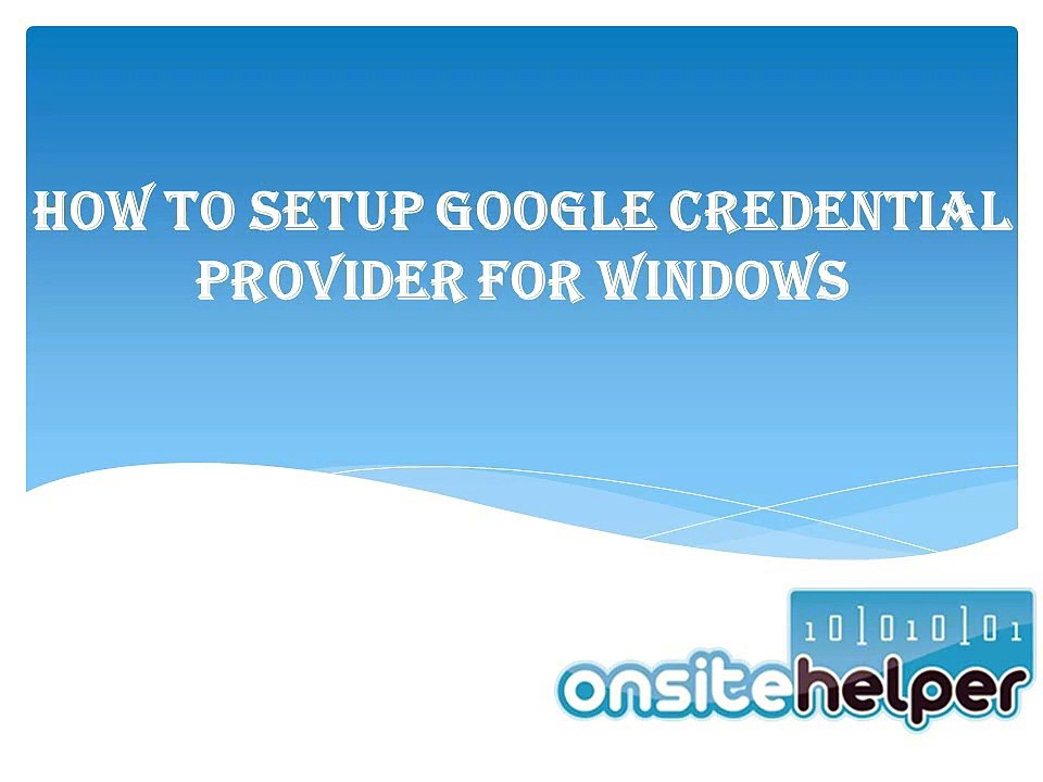 How to Setup Google Credential Provider for Windows - video Dailymotion