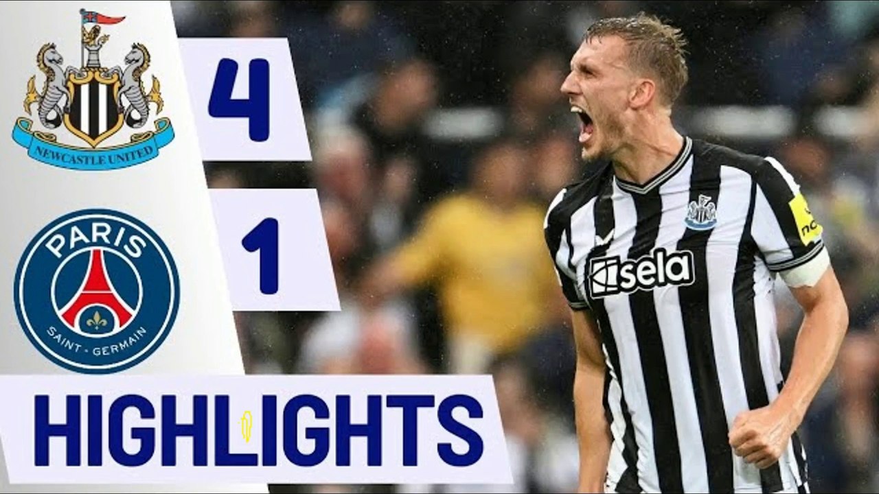 Newcastle vs PSG 4-1 All Goals & Highlights 2023 - video Dailymotion