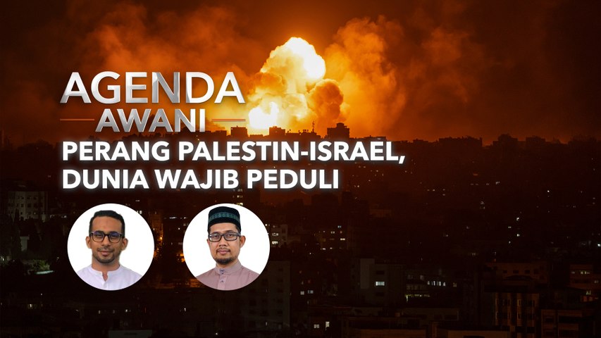 Agenda AWANI: Perang Palestin-Israel, dunia wajib peduli | Astro Awani