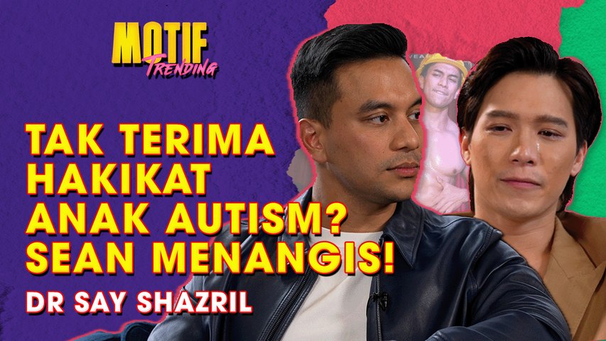 Sperma Dr Say Tak Normal, Sean Nangis | Motif Trending | Gempak