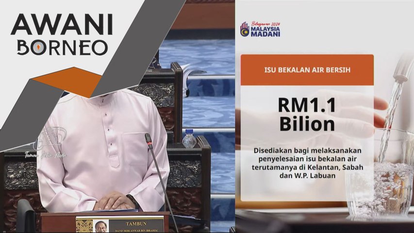 Belanjawan 2024: RM1.1 bilion bagi menoktahkan masalah air di Sabah, Labuan dan Kelantan | Astro ...