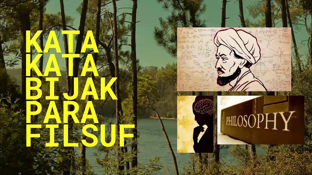 KATA KATA BIJAK PARA FILSUF - FILSAFAT 1 - video Dailymotion