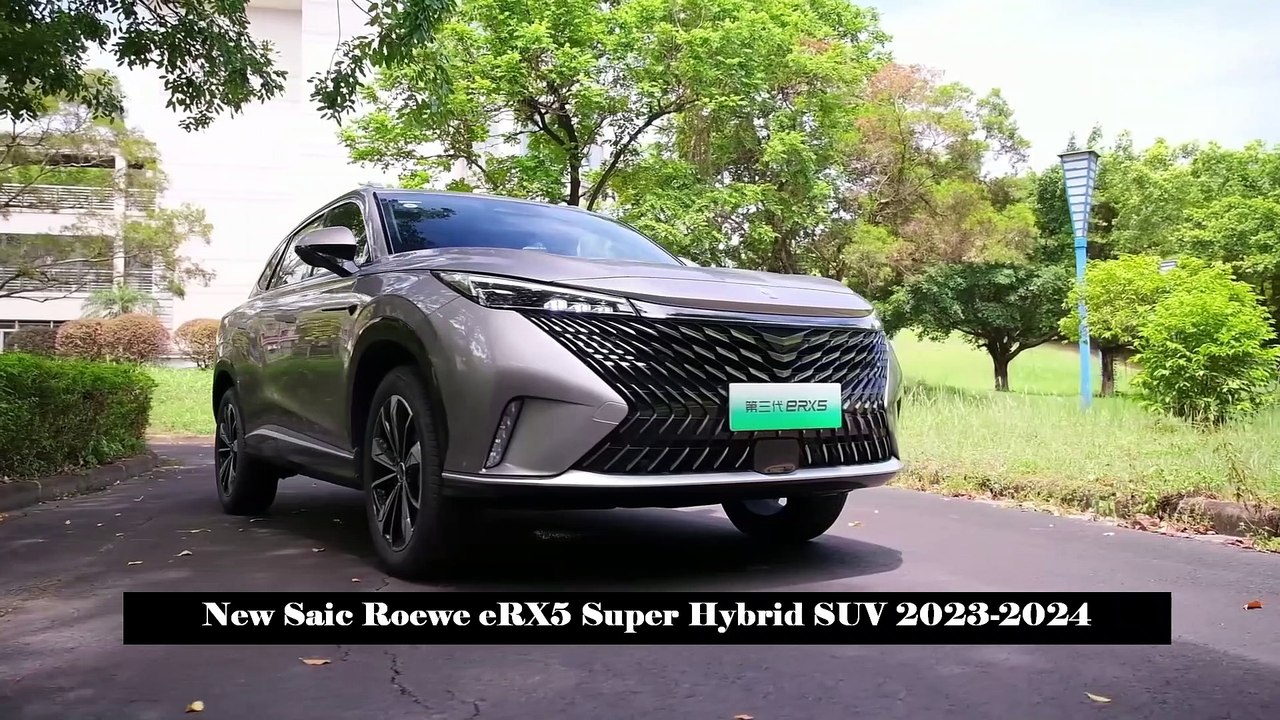 New Saic Roewe eRX5 Super Hybrid SUV 2023-2024 - video Dailymotion