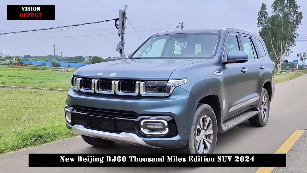New Beijing BJ60 Thousand Miles Edition SUV 2024 - Dailymotion Video