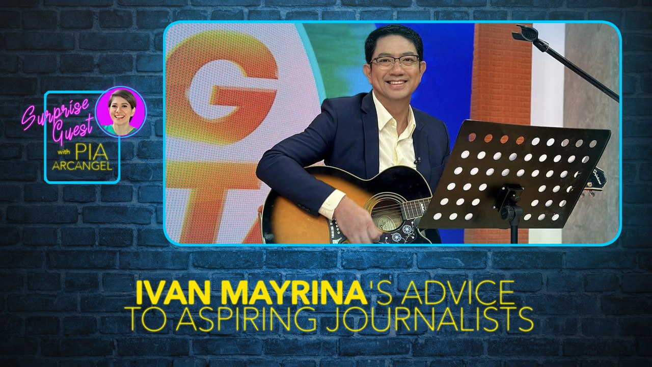 Mensahe ni Ivan Mayrina sa mga gusto maging journalist | Surprise Guest with Pia Arcangel ...