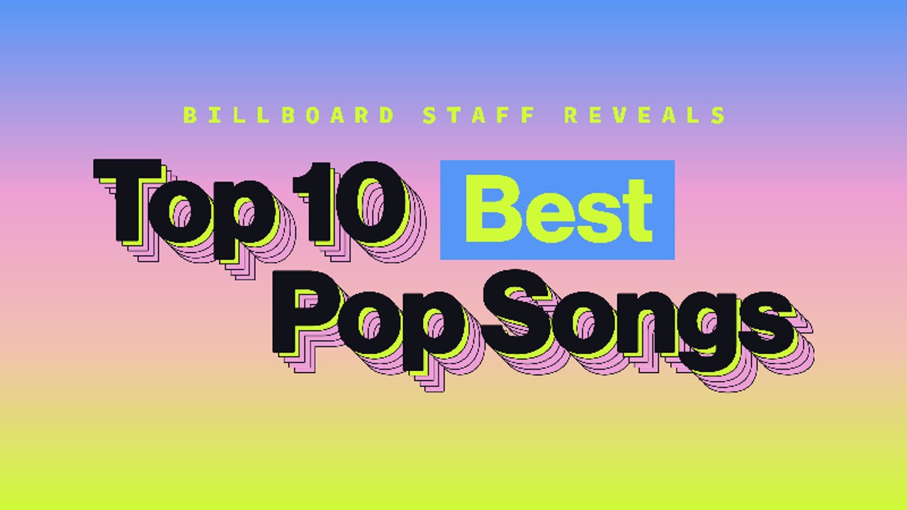 Billboard Staff Reveal The Top 10 of The Best 500 Pop Songs of All Time ...