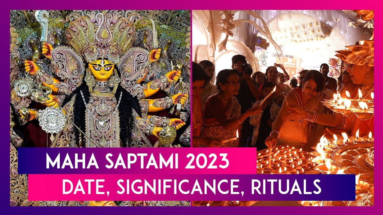 Maha Saptami 2023: Date, Significance, Rituals To Perform On Second Day ...