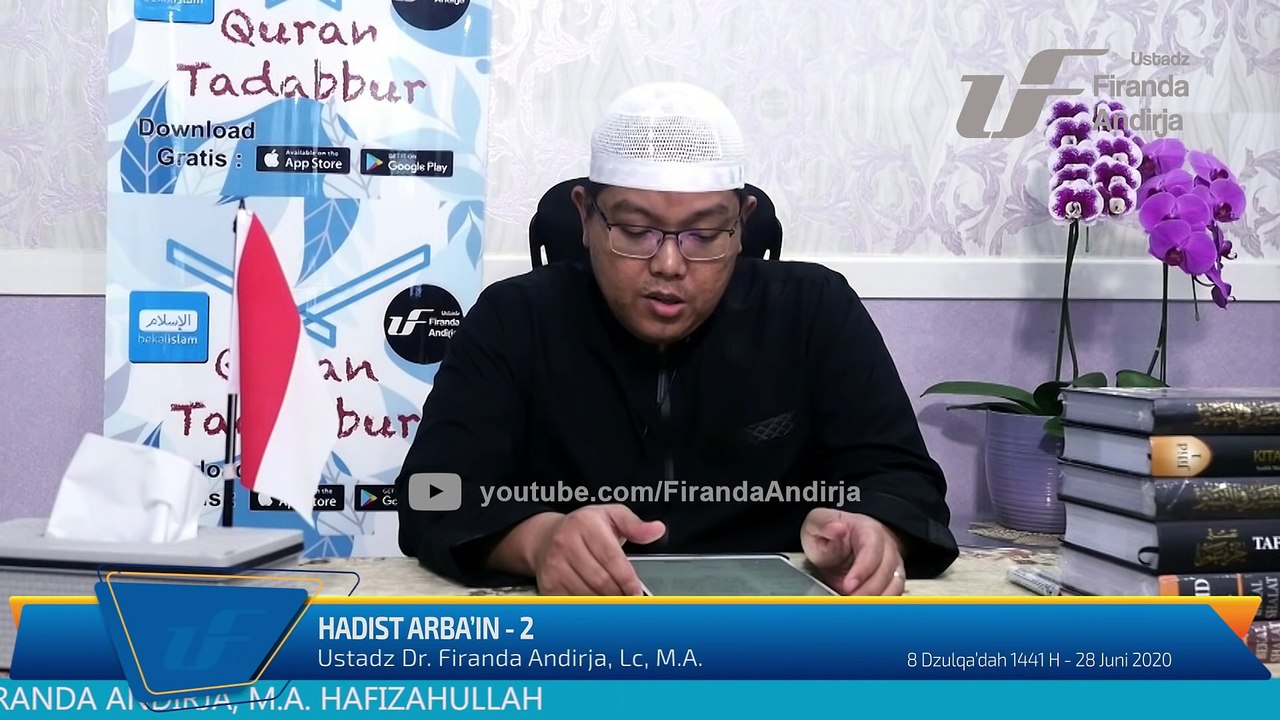 Syarah Hadist Arbain #02 - Islam Iman Ihsan - Ustadz Dr. Firanda Andirja, M.A. - video Dailymotion