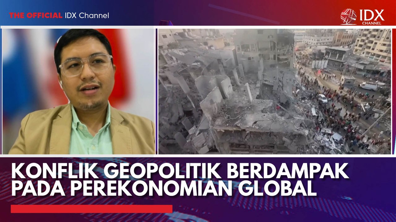 Konflik Geopolitik Berdampak pada Perekonomian Global - video Dailymotion