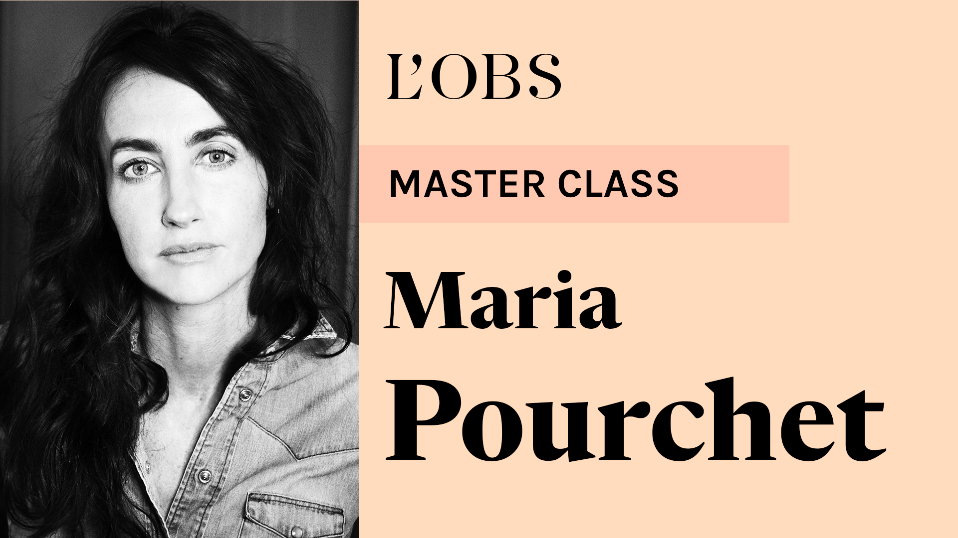 La master class de Maria Pourchet, romancière