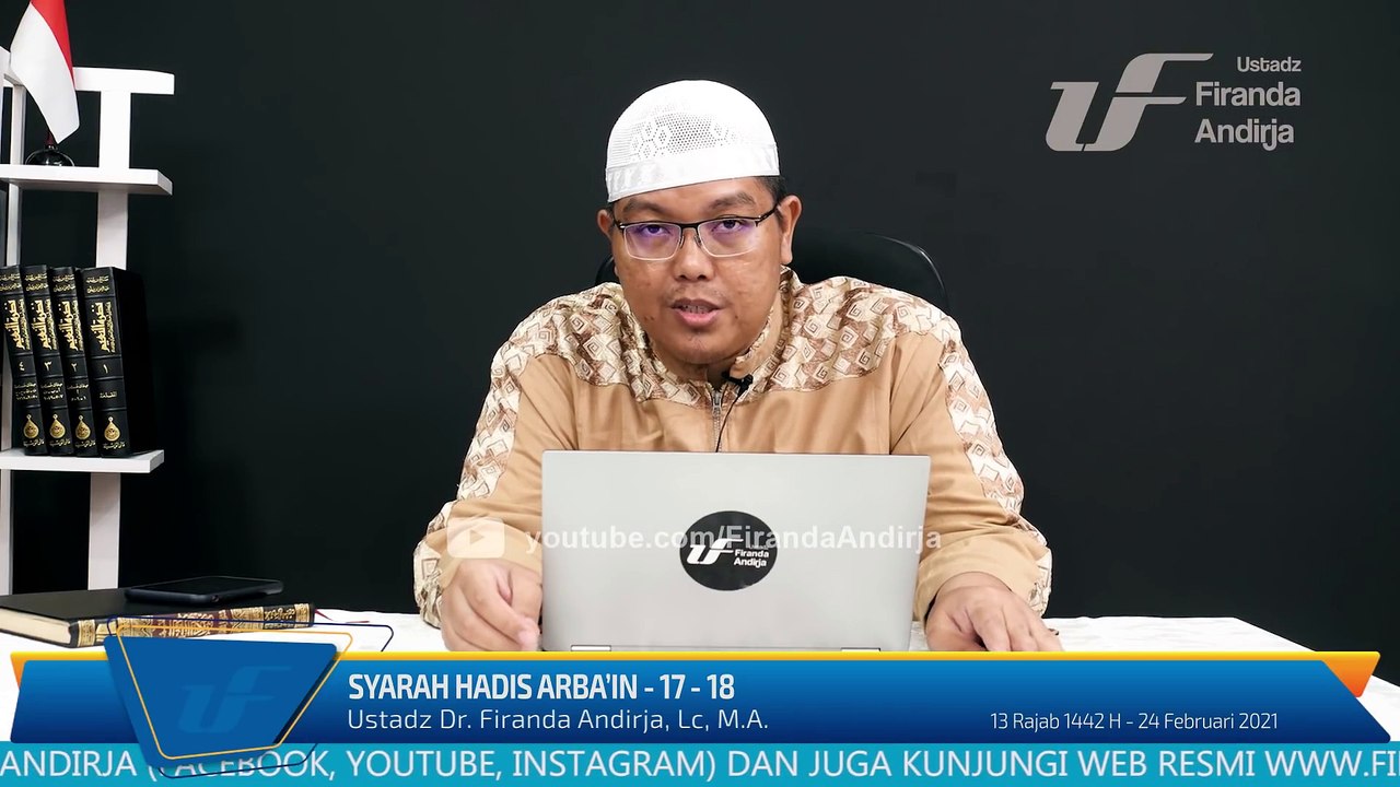 Syarah Hadist Arbain #16 - Wajib Berbuat Baik - Ustadz Dr. Firanda ...
