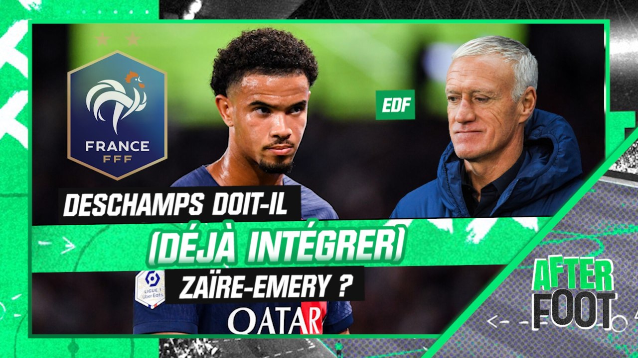 Équipe de France : Deschamps doit-il (déjà ?) intégrer Zaïre-Emery ...