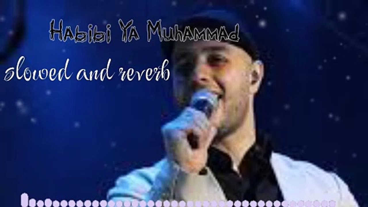 Soothing Lofi Nasheed~ Ya Habibi Ya Muhammad - video Dailymotion