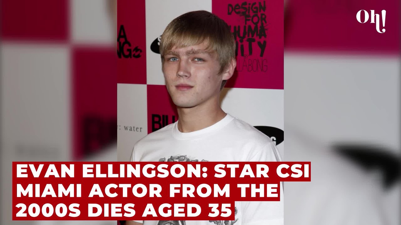 Evan Ellingson: Star CSI Miami actor from the 2000s dies aged 35 ...