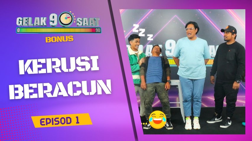 Gelak 90 Saat Bonus- Main Kerusi Beracun Sampai Melatah | Gempak