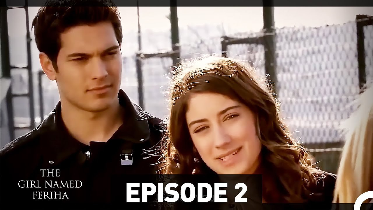 The Girl Named Feriha - Episode 2 (English Subtitles HD) (THE LONG ...