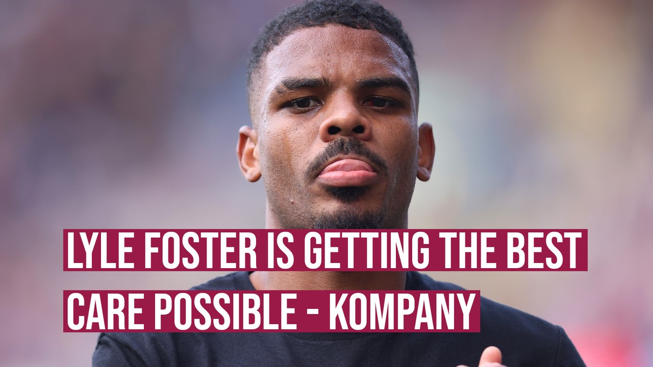 Lyle Foster is receiving the best care possible - Vincent Kompany ...