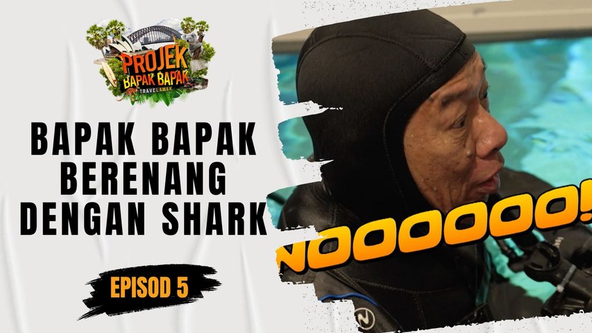 Travelawak Projek Bapak Bapak S2 - Bapak bapak menyelam dengan Shark ... Travelawak Projek Bapak Bapak S2 - Bapak bapak menyelam dengan Shark ...