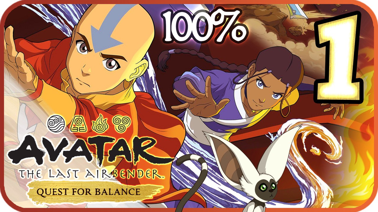 Avatar: The Last Airbender - Quest for Balance Walkthrough Part 1 (PS4 ...